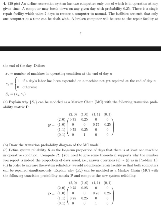 4. (20 pts) An airline reservation system has two | Chegg.com