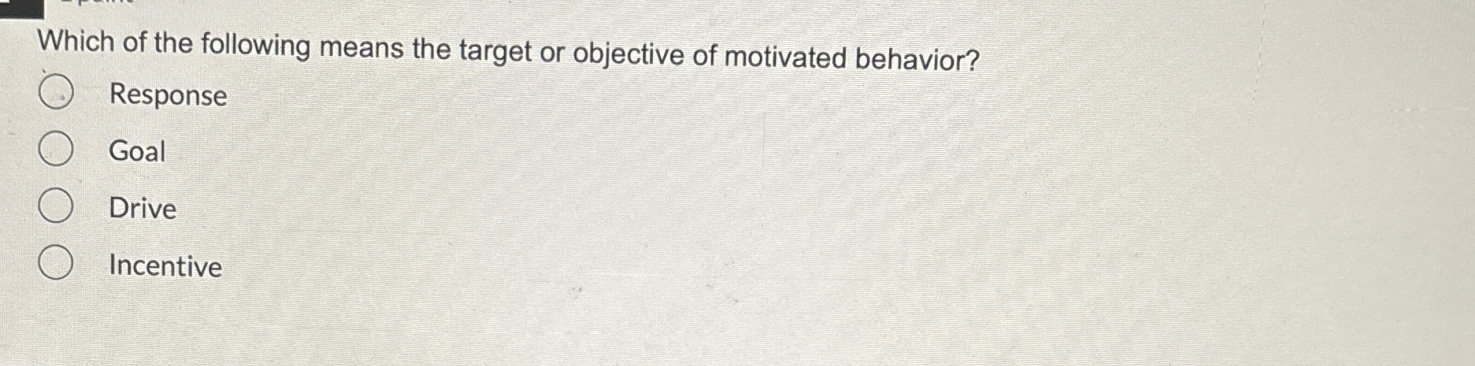 Solved Which of the following means the target or objective | Chegg.com