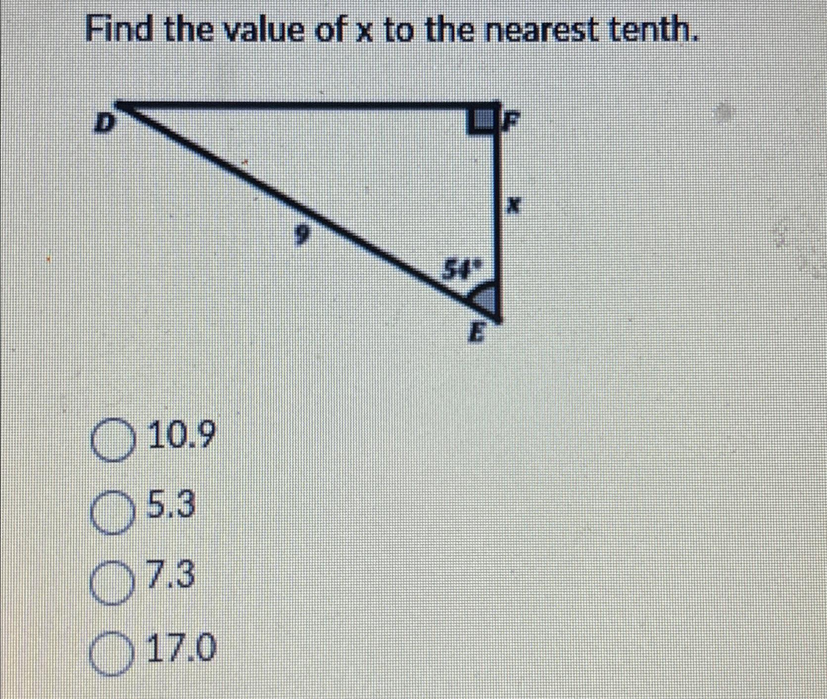 Solved Find the value of x ﻿to the nearest | Chegg.com
