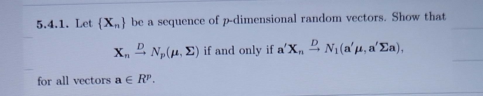 Solved 5.4.1. ﻿Let {xn} ﻿be a sequence of p-dimensional | Chegg.com