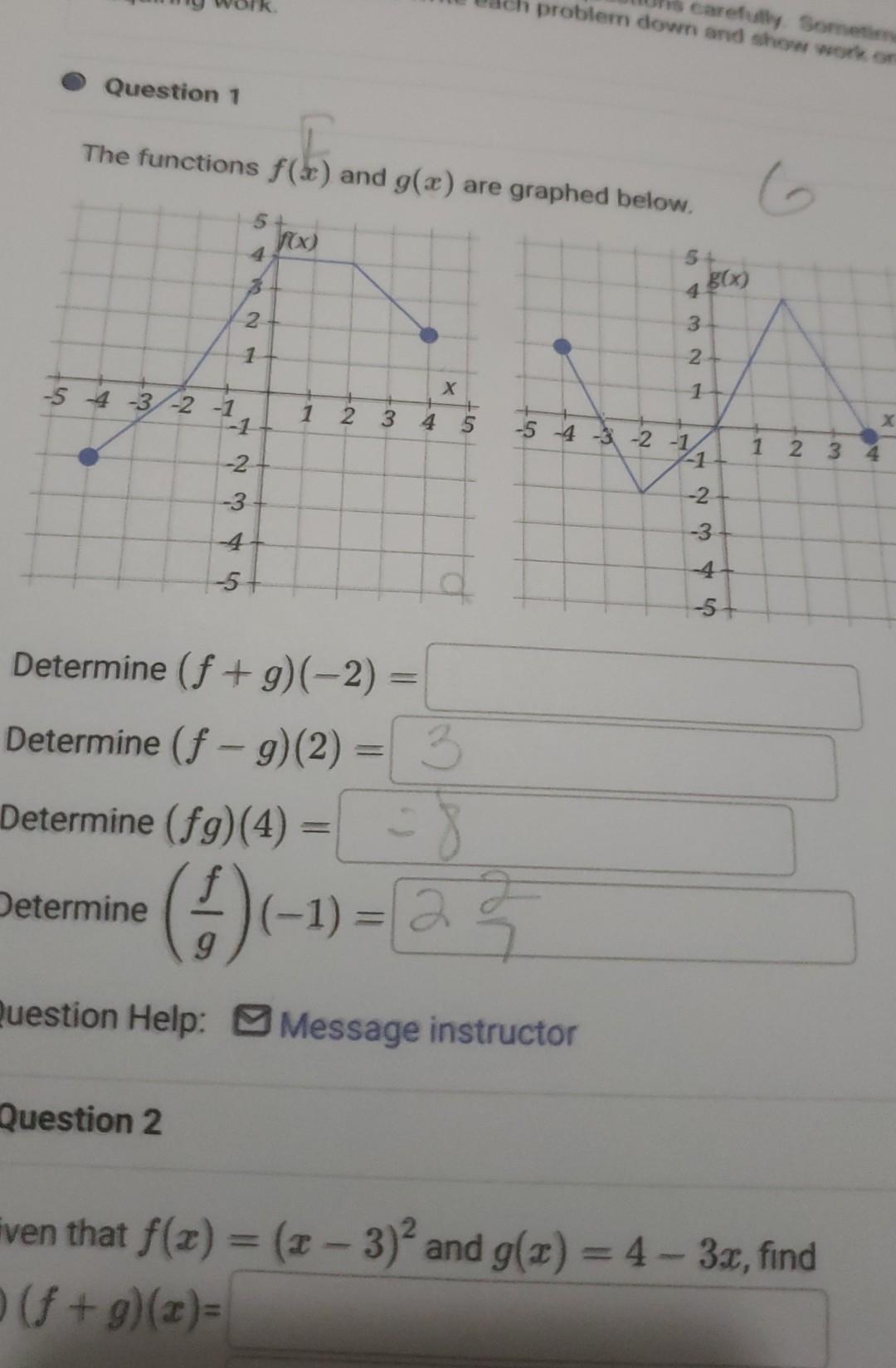 Solved Question 1 The Functions F X And G X Are Graphed