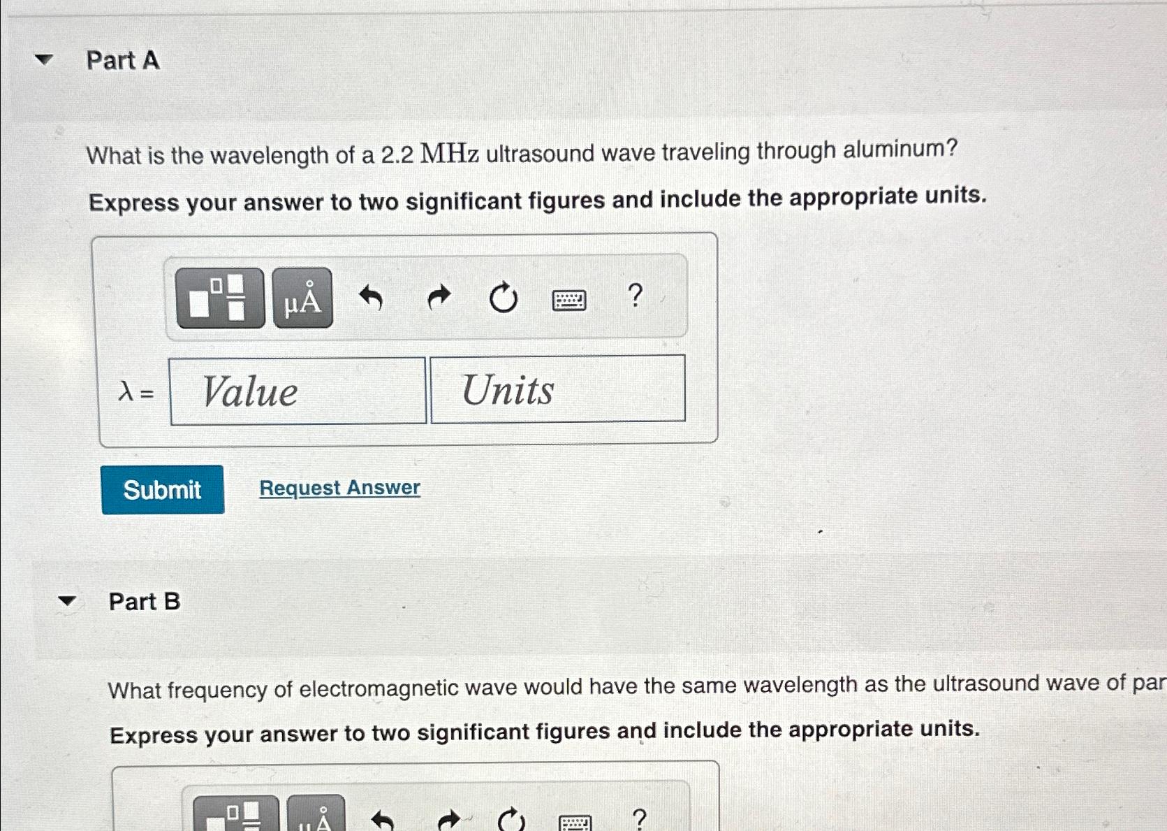 Solved Part AWhat Is The Wavelength Of A 2 2MHz ultrasound Chegg
