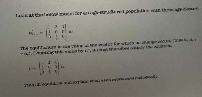 Solved Look at the below model for an age-structured | Chegg.com