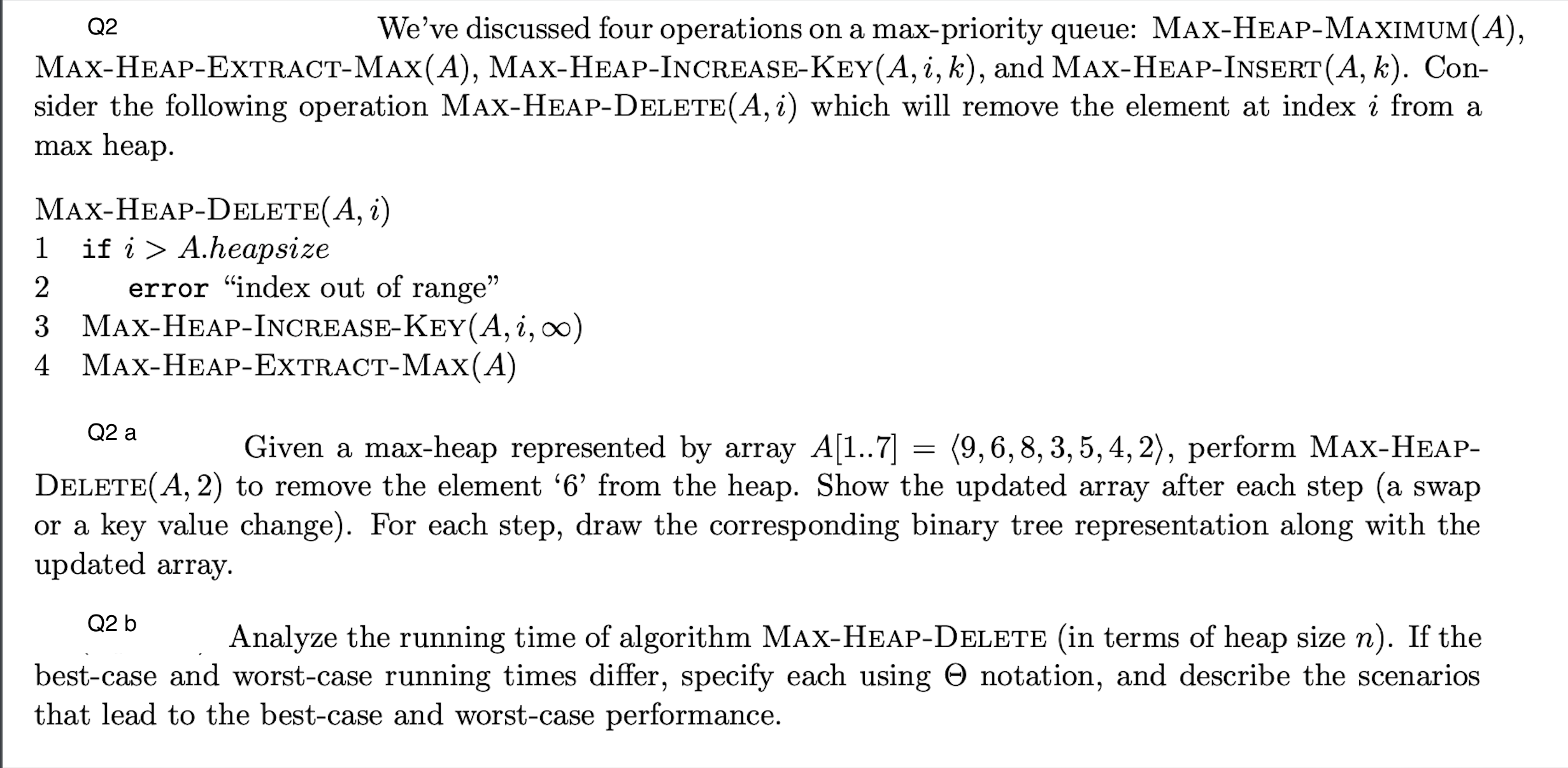 Solved MaX-Heap-Extract-Max (A), ﻿Max-Heap-Increase-Key | Chegg.com