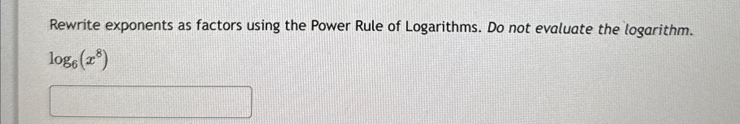 Solved Rewrite exponents as factors using the Power Rule of | Chegg.com