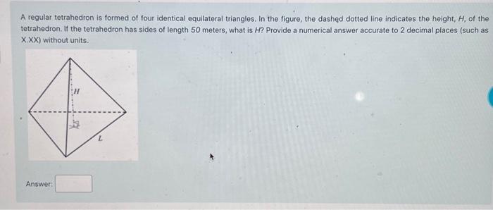 Solved A regular tetrahedron is formed of four identical | Chegg.com