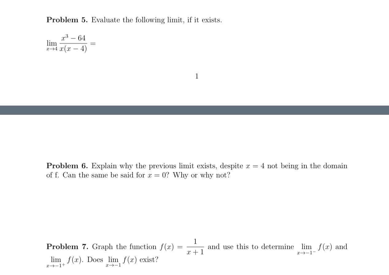 Solved Problem 5. ﻿Evaluate the following limit, ﻿if it | Chegg.com