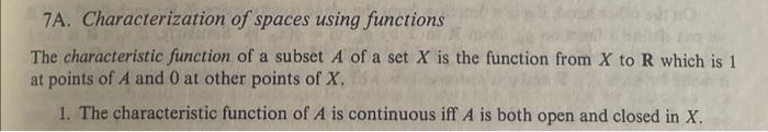 Solved 7A. Characterization of spaces using functions The | Chegg.com