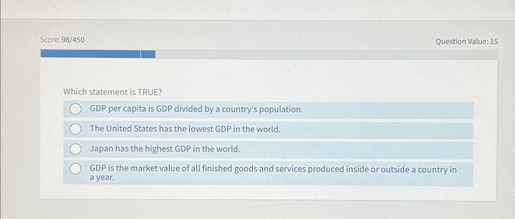 Solved Score: 98450Question Value: 15Which statement is | Chegg.com