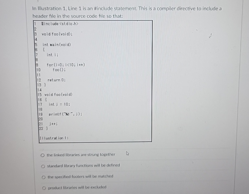 Solved In Illustration 1, ﻿Line 1 ﻿is an #include statement. | Chegg.com