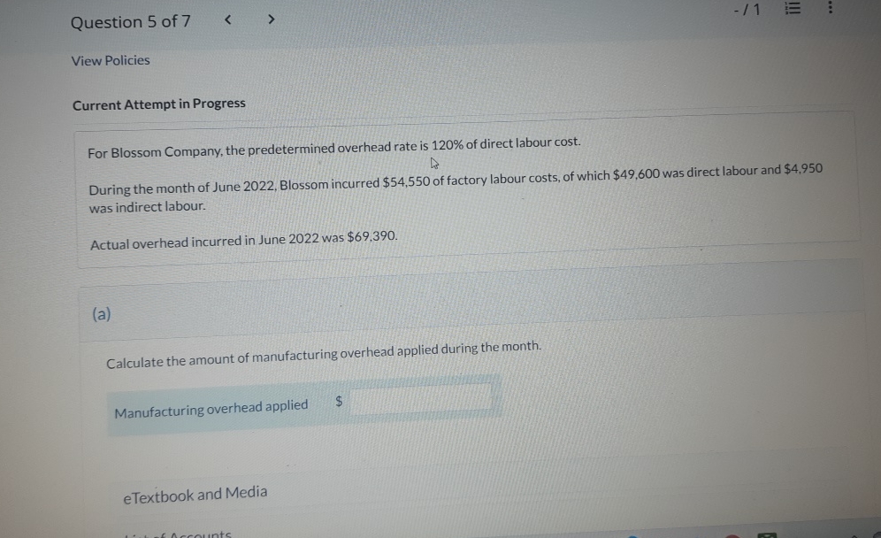 Solved Question 5 ﻿of 7View PoliciesCurrent Attempt in | Chegg.com