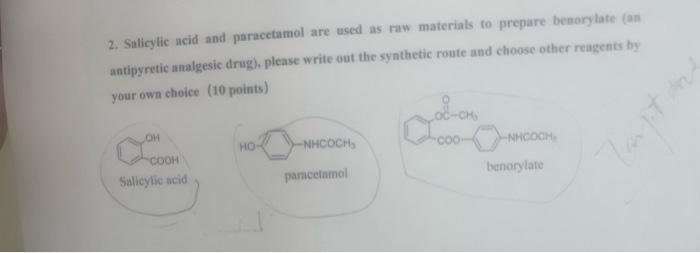 Solved 2. Sulicylic acid and paracetamol are used as raw | Chegg.com