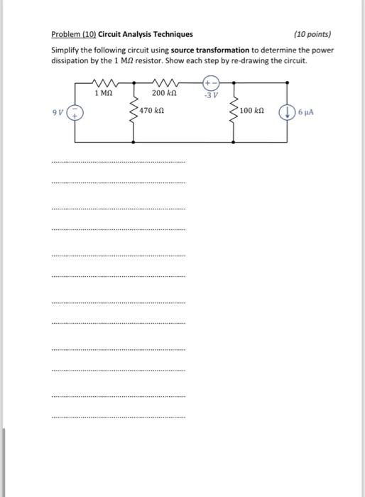 Solved Problem (10) Circuit Analysis Techniques (10 points) | Chegg.com