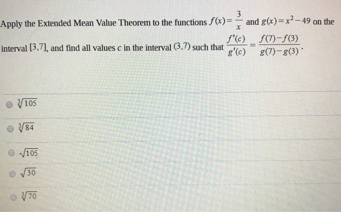 Solved Apply the Extended Mean Value Theorem to the | Chegg.com
