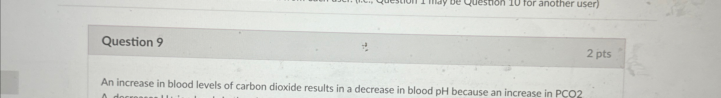 Solved Question 92 ﻿ptsAn increase in blood levels of carbon | Chegg.com