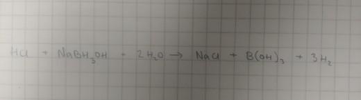 Solved HCl + NaBH3OH + 2H2O → Nacl + B(OH)3 + 3 H2 + | Chegg.com