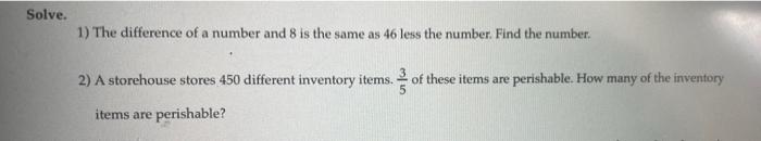 Solved 1) The difference of a number and 8 is the same as 46 | Chegg.com