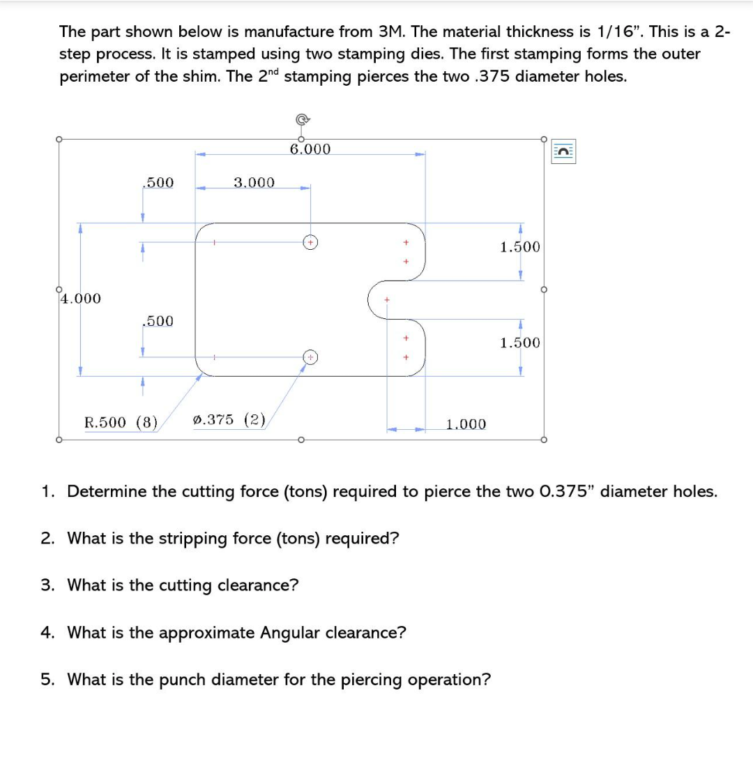 Solved The part shown below is manufacture from 3M. The | Chegg.com
