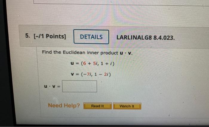 Solved Find the Euclidean inner product u+v. | Chegg.com