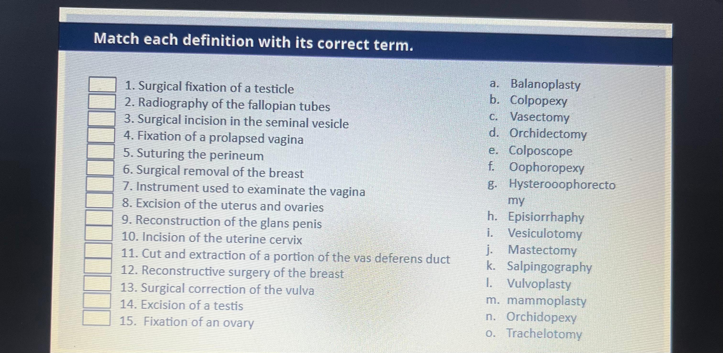 Solved Match each definition with its correct term.Surgical | Chegg.com