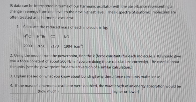 Solved IR data can be interpreted in terms of our harmonic | Chegg.com
