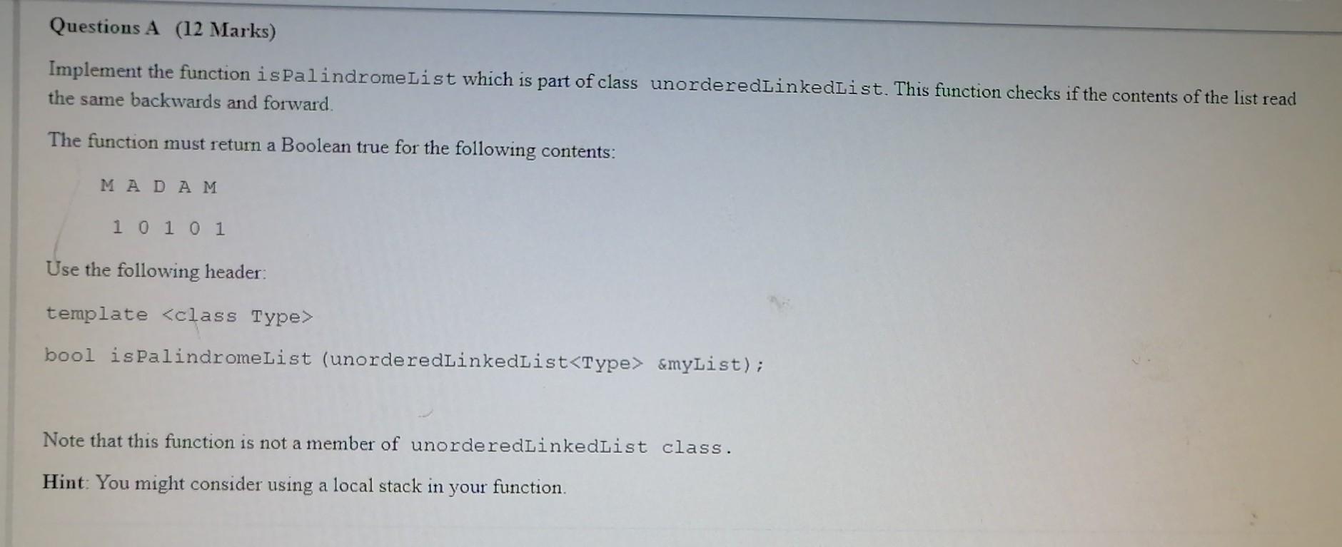 Solved Questions A (12 Marks) Implement the function is | Chegg.com