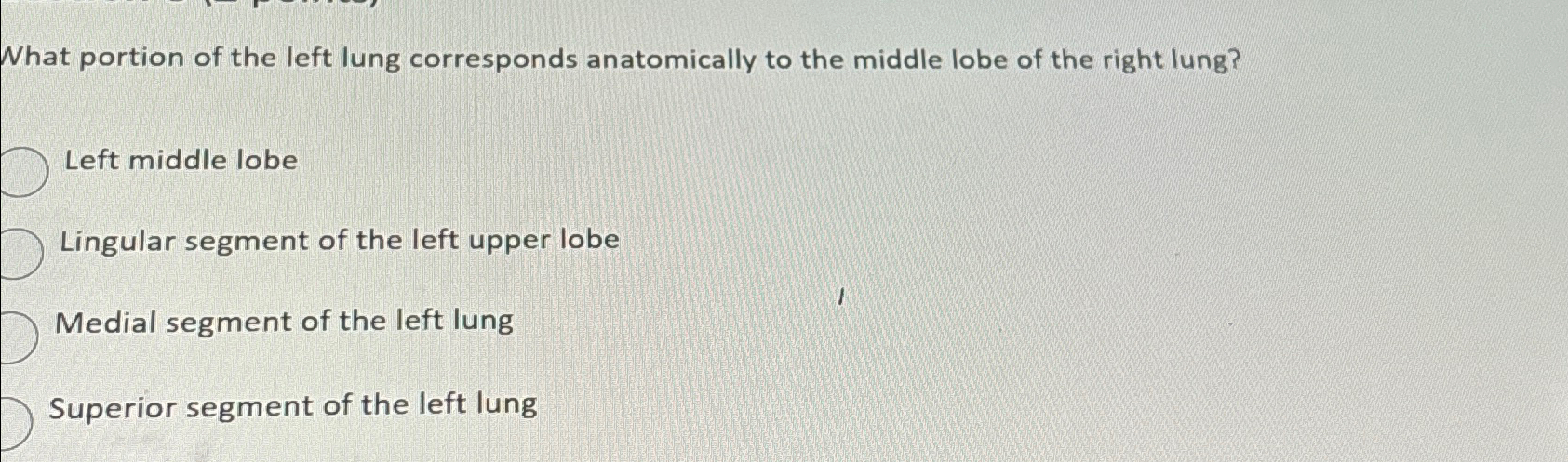 Solved What portion of the left lung corresponds | Chegg.com
