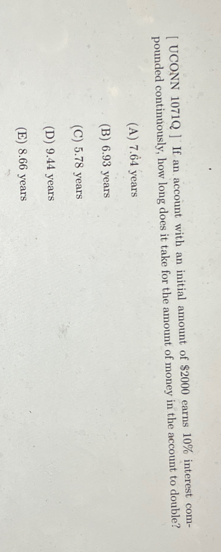 Solved [ ﻿UCONN 1071Q] ﻿If an account with an initial amount | Chegg.com