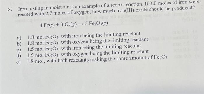 Solved 8. Iron rusting in moist air is an example of a redox | Chegg.com