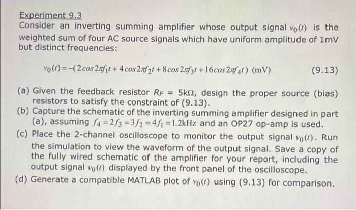 Solved Experiment 9.3 Consider an inverting summing | Chegg.com