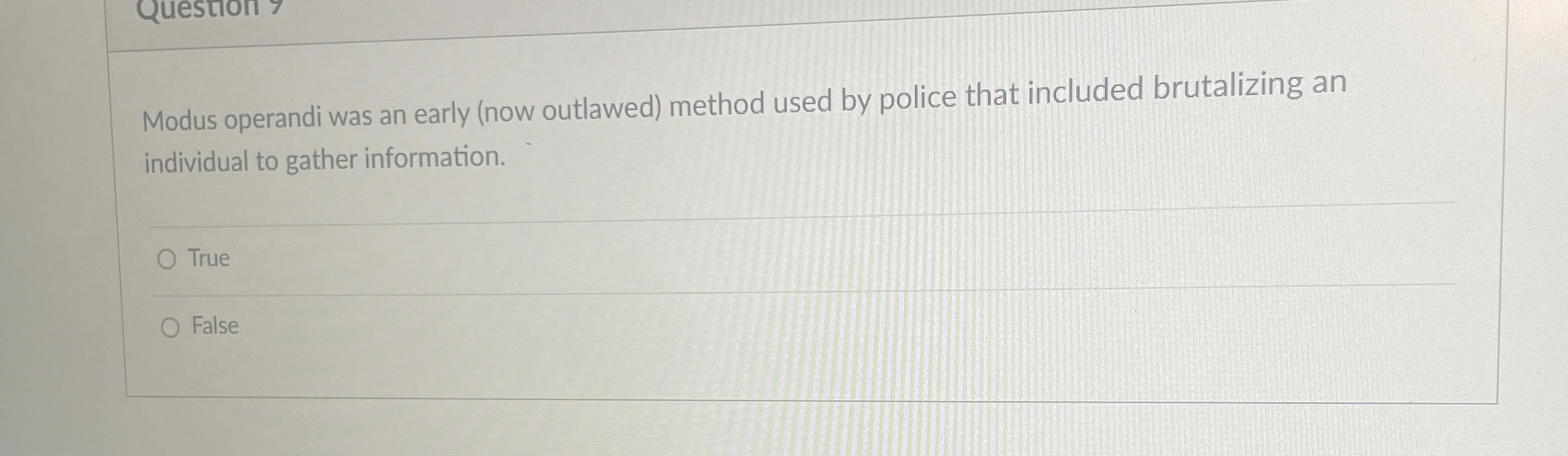 Solved Modus operandi was an early (now outlawed) ﻿method | Chegg.com