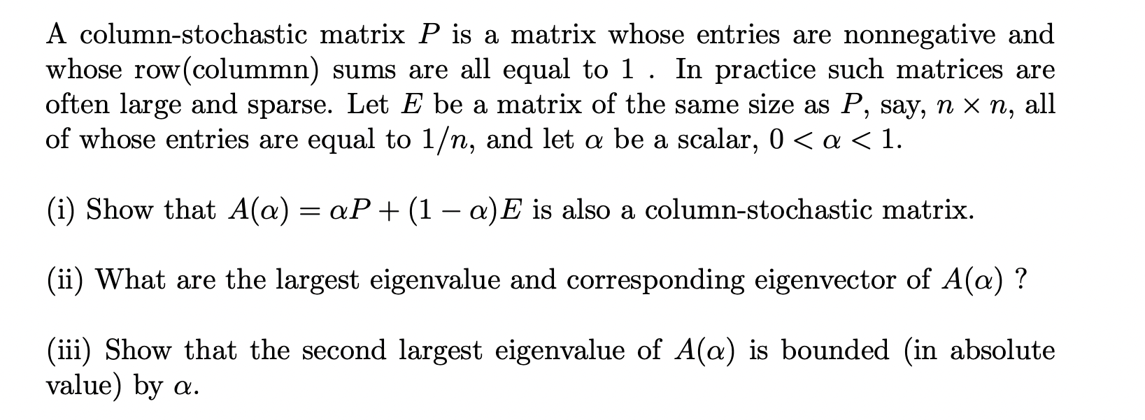 Solved A column-stochastic matrix P ﻿is a matrix whose | Chegg.com