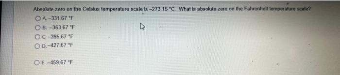 Solved Absolute zero on the Celsius temperature scale is | Chegg.com