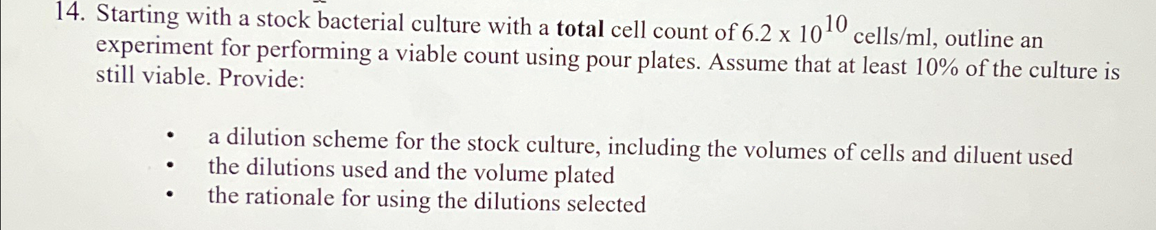 Solved Starting with a stock bacterial culture with a total | Chegg.com