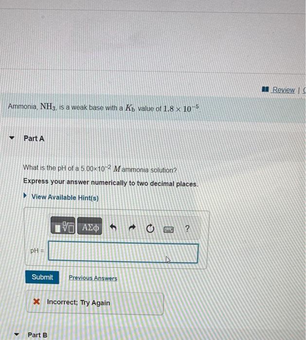 Solved Ammonia, NH3, is a weak base with a Kb value of | Chegg.com