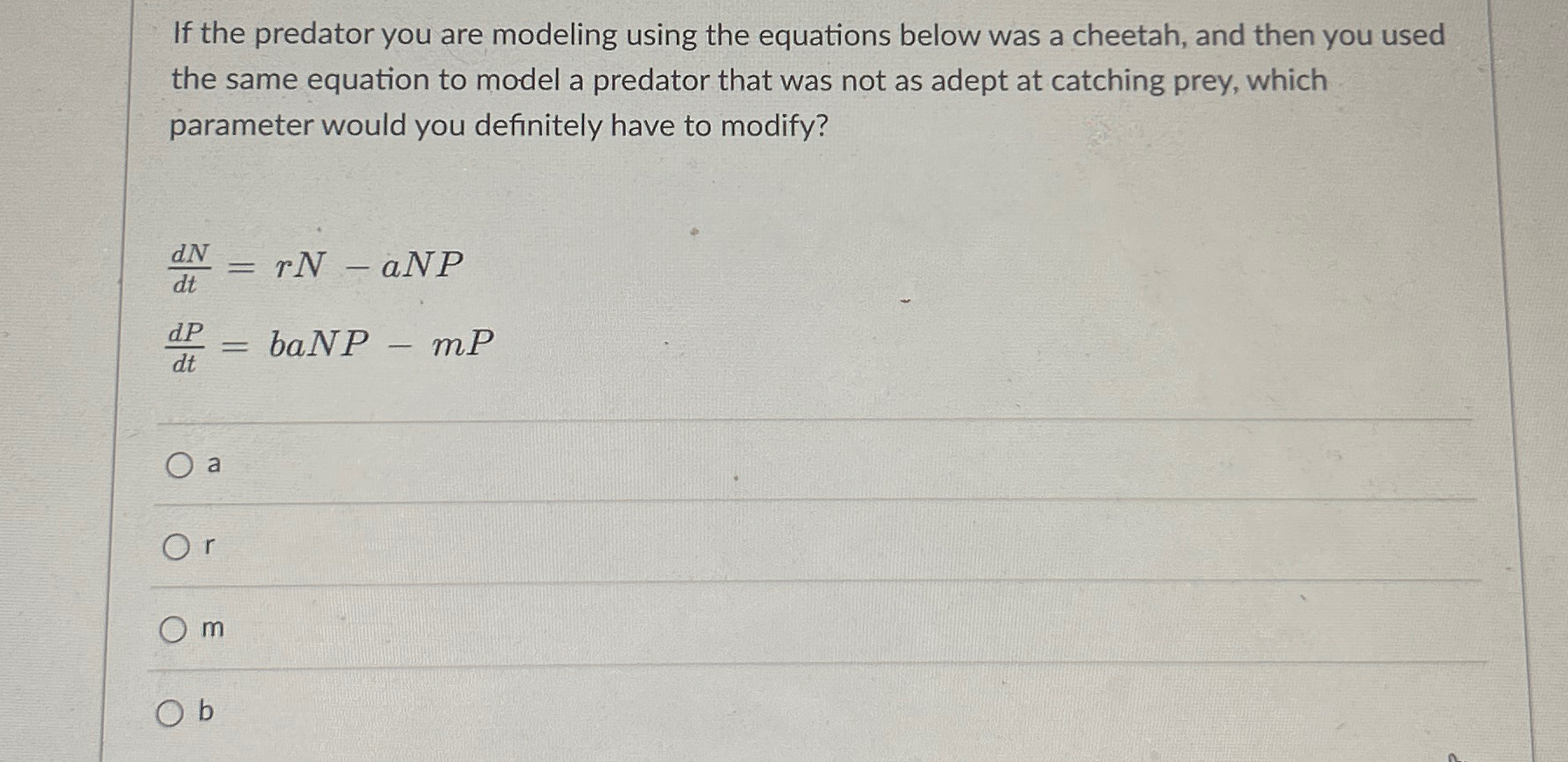 Solved If the predator you are modeling using the equations | Chegg.com