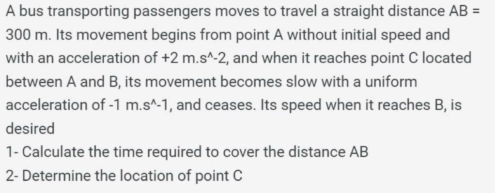 Solved A bus transporting passengers moves to travel a | Chegg.com