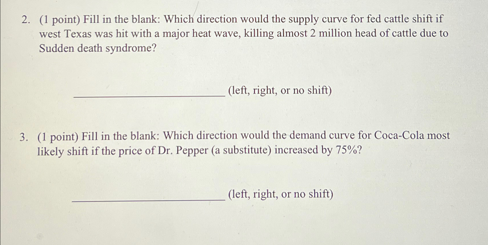 Solved (1 ﻿point) ﻿Fill in the blank: Which direction would | Chegg.com