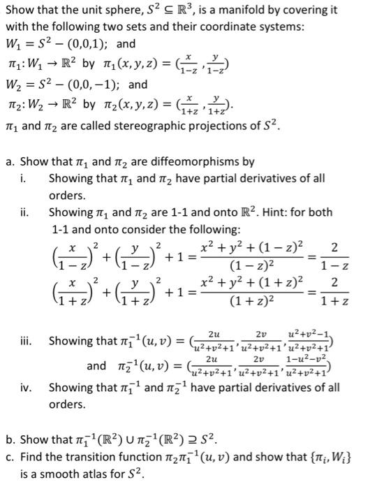 Solved Show that the unit sphere, S? S R3, is a manifold by | Chegg.com