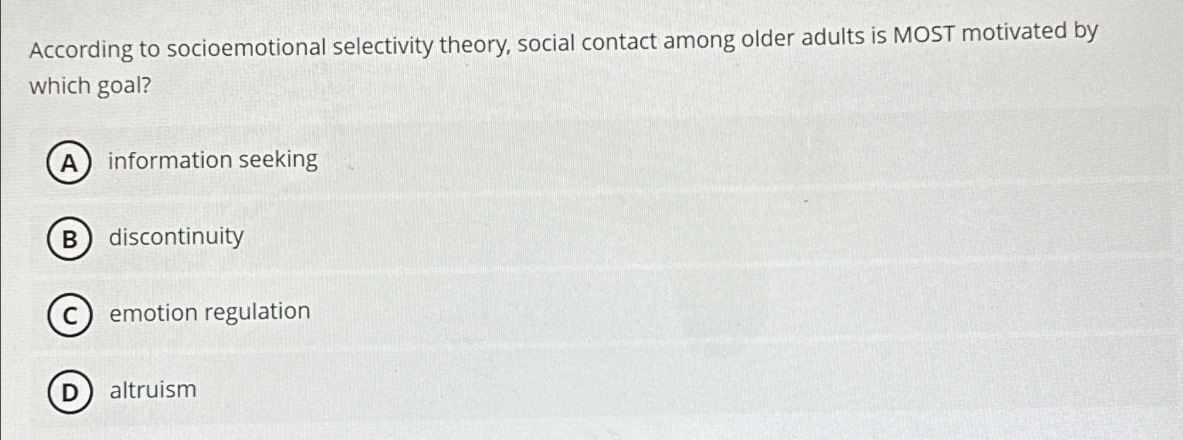 Solved According to socioemotional selectivity theory, | Chegg.com