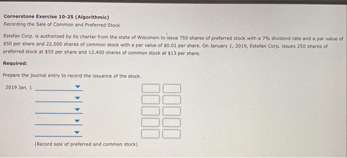 Solved Cornerstone Exercise 10-25 (Algorithmic) Recording | Chegg.com