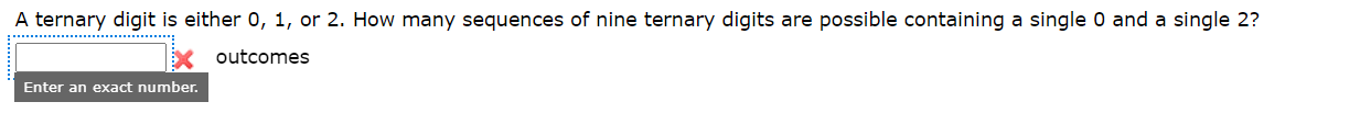 Solved A ternary digit is either 0, 1, ﻿or 2. ﻿How many | Chegg.com
