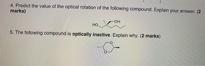 Solved 4. Predict the value of the optical rotation of the | Chegg.com