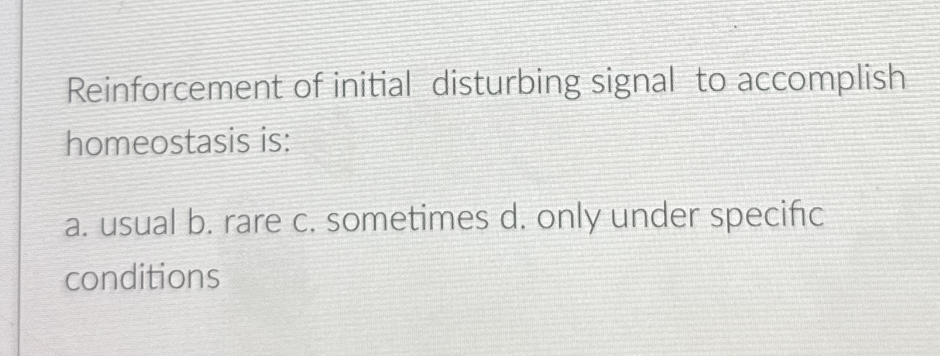 Solved Reinforcement of initial disturbing signal to | Chegg.com