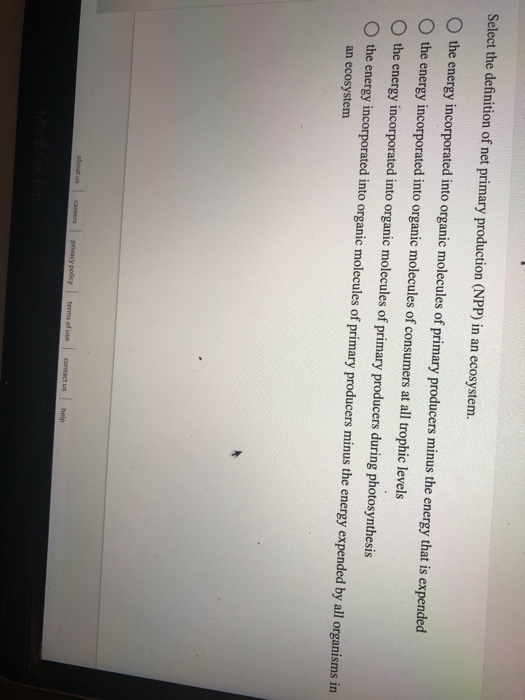 Solved Select the definition of net primary production (NPP) | Chegg.com