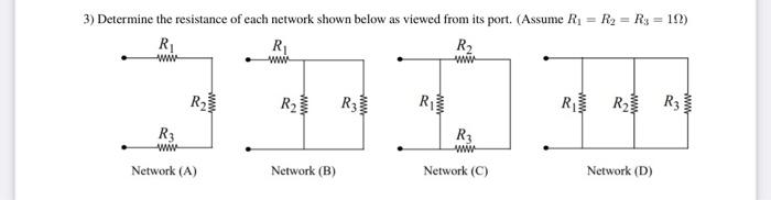 Solved 3) Determine the resistance of each network shown | Chegg.com