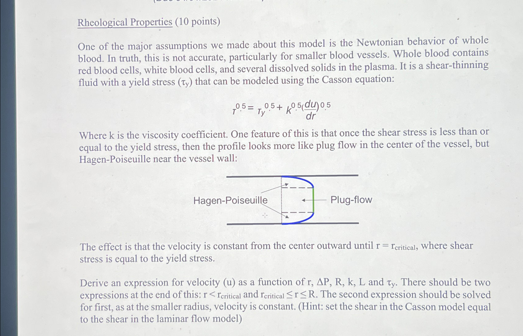Solved Rheological Properties (10 ﻿points)One of the major | Chegg.com