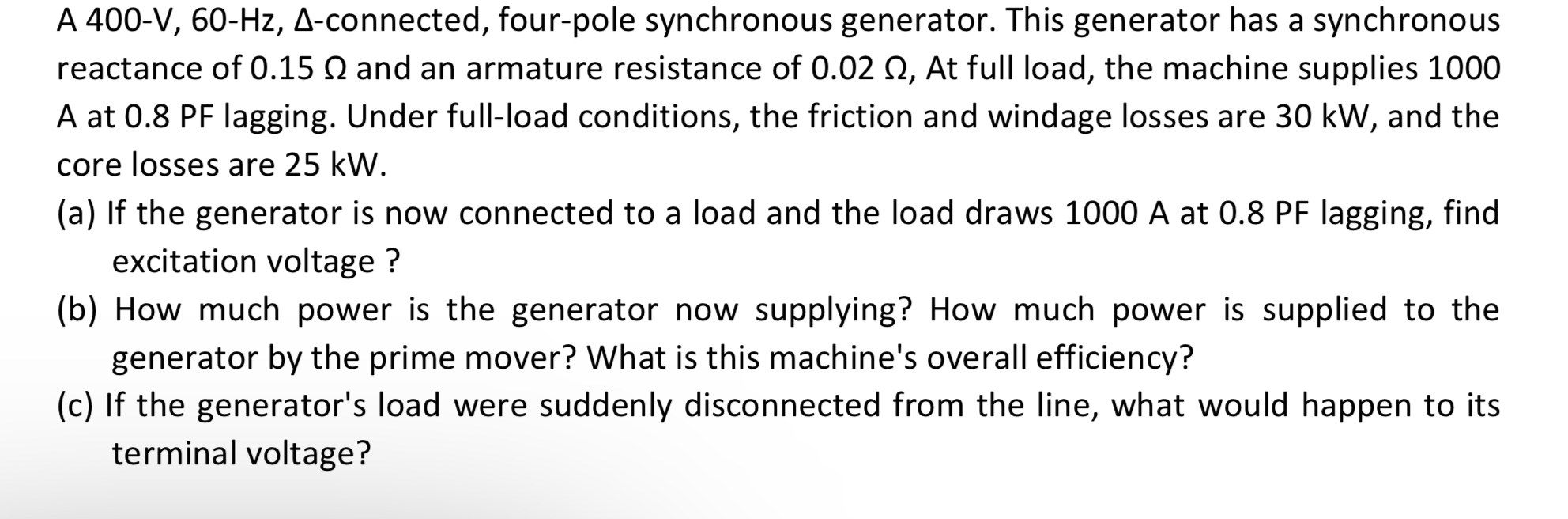 Solved A 400-V,60-Hz,Δ-connected, four-pole synchronous | Chegg.com