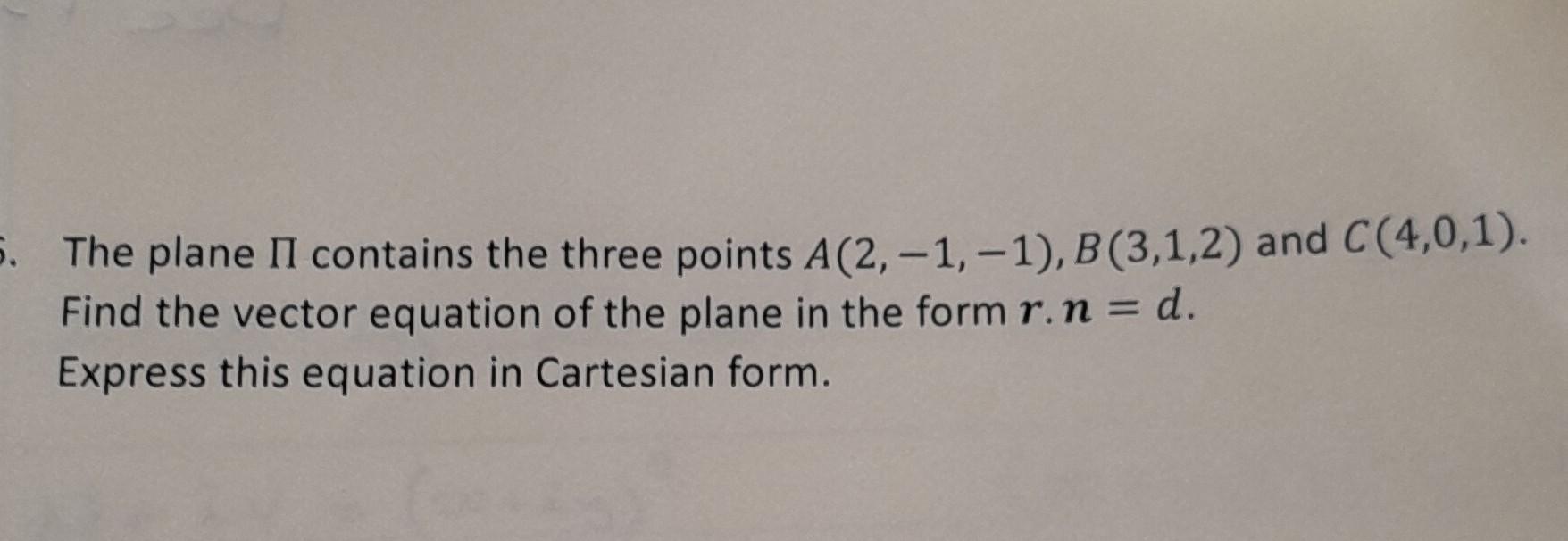 Solved The plane Π contains the three points | Chegg.com