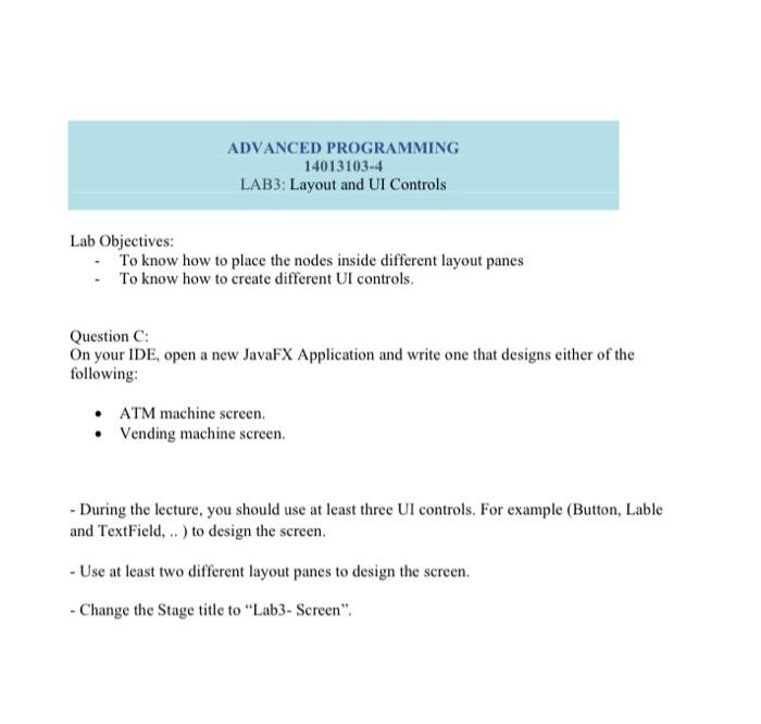 Solved ADVANCED PROGRAMMING 14013103-4 LAB3: Layout and UI | Chegg.com